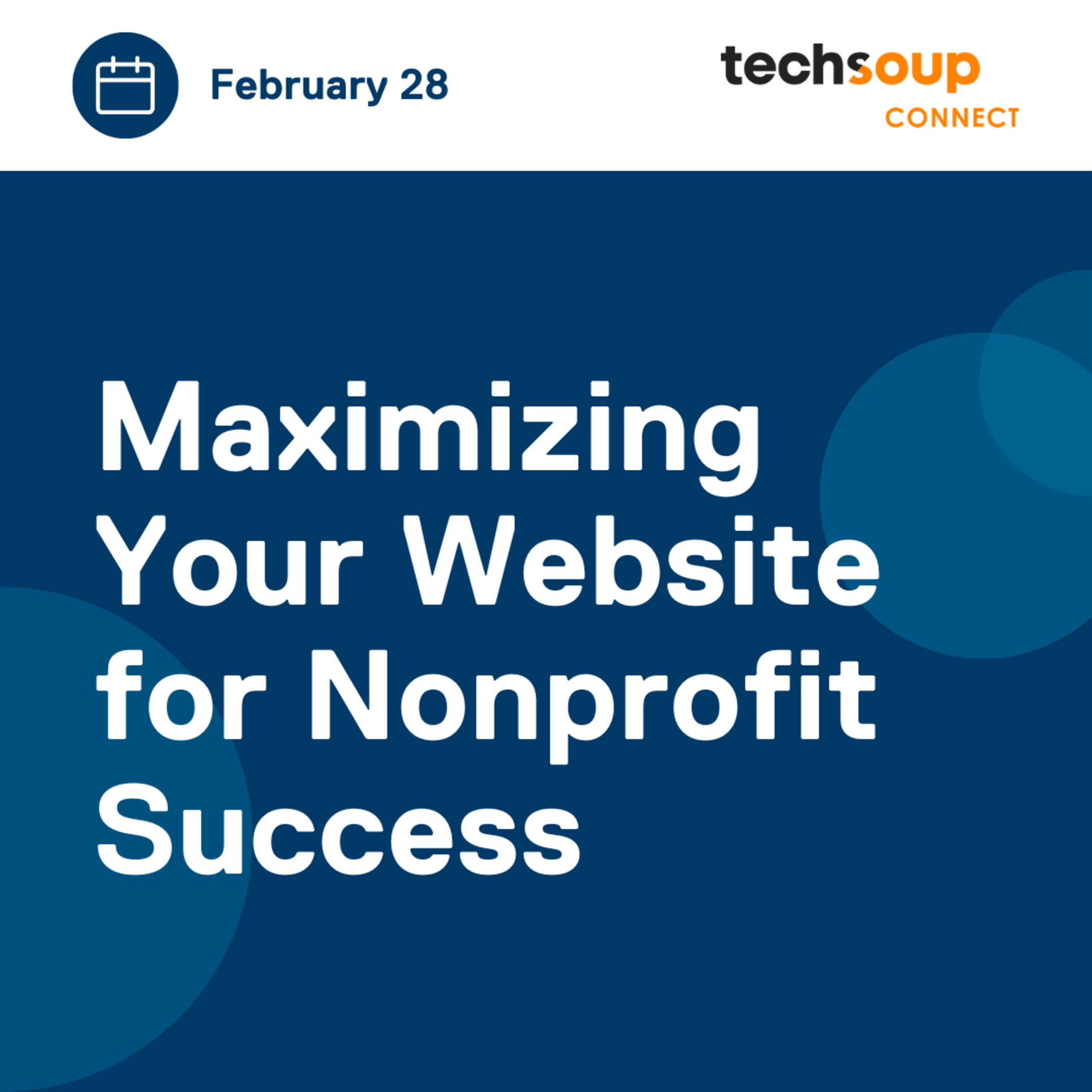 See Maximizing Your Website for Nonprofit Success from TechSoup Connect ... See Maximizing Your Website for Nonprofit Success from TechSoup Connect ...